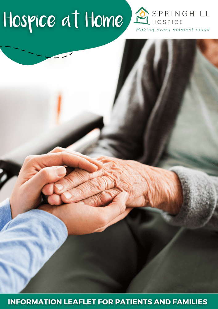 Information Leaflets | Springhill Hospice